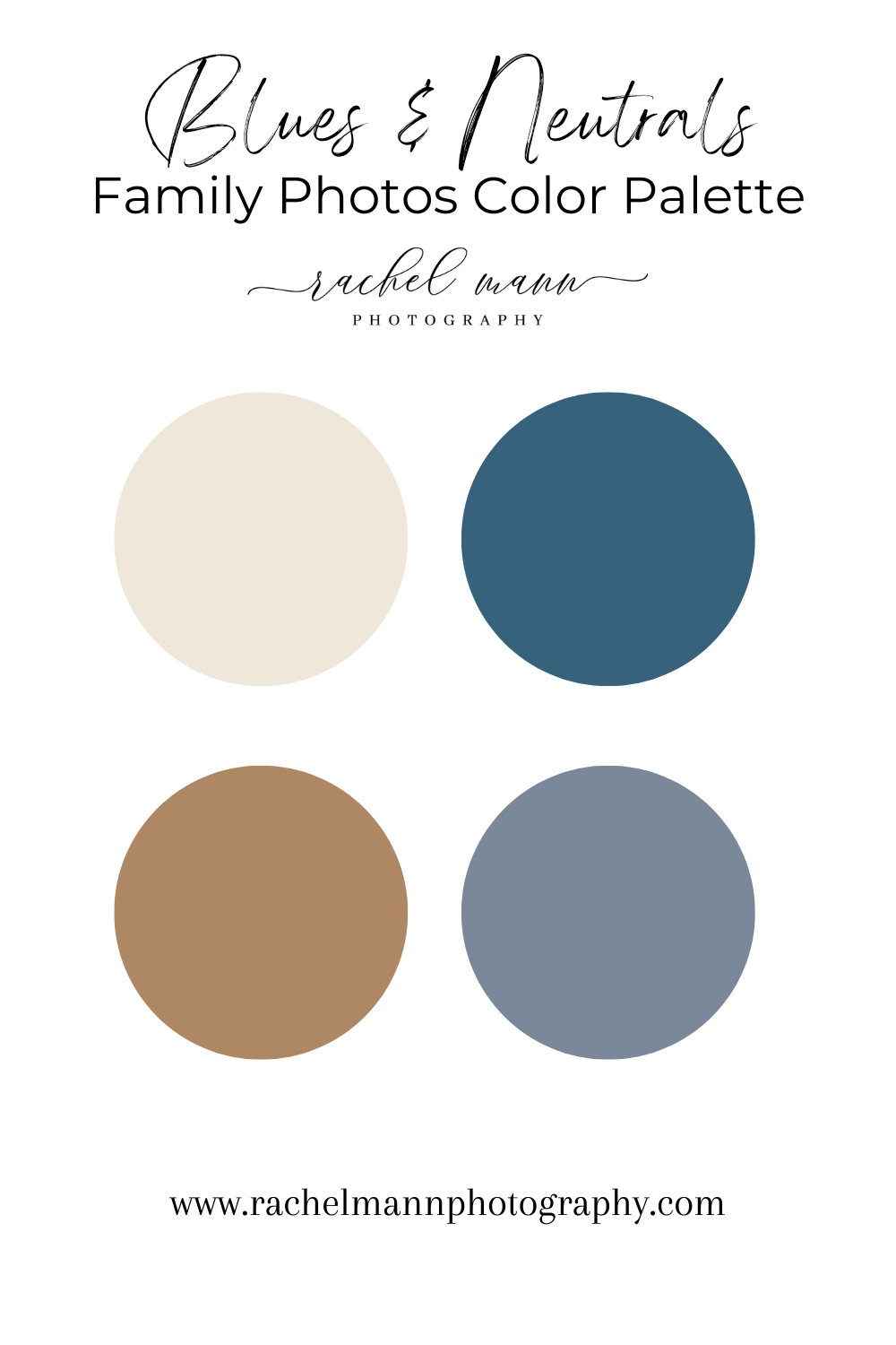 Family Photos Color Palette - rachelmannphotography.com